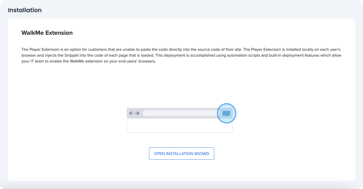 Deploy WalkMe Using an Extension - WalkMe Help Center