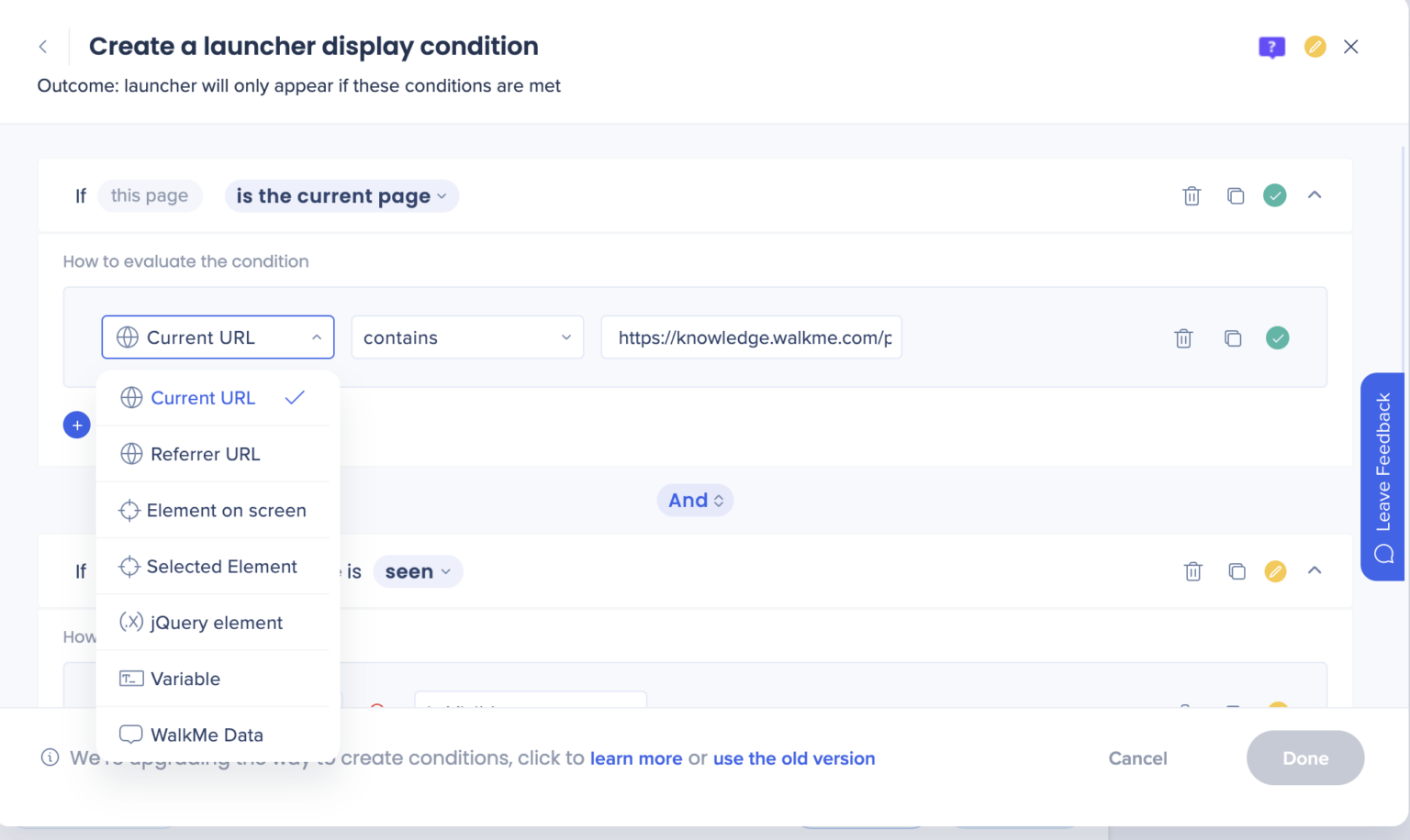 Condition Builder - WalkMe Help Center